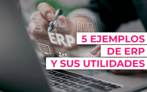 5 ejemplos de programas ERP | Cloud Gestion Software