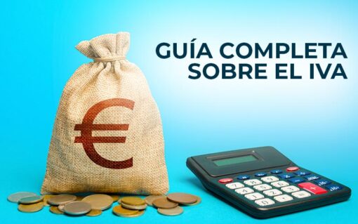 Guía completa sobre el IVA